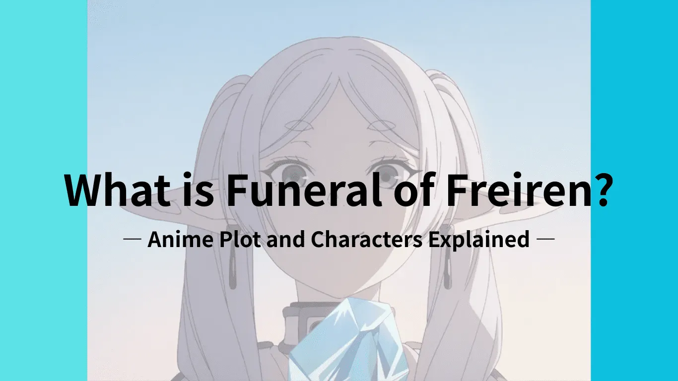 "Frieren Beyond Journeys End " Explained Story Characters and World ...